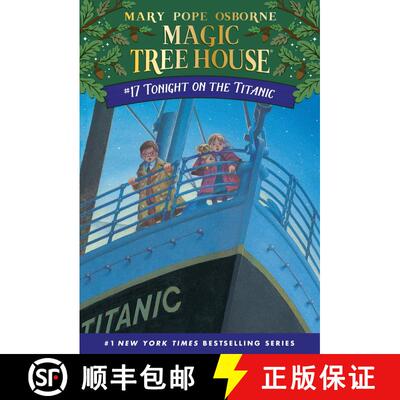 现货 今夜在泰坦尼克号上 Tonight on the Titanic (Magic Tree House, No. 17) [9780679890638]