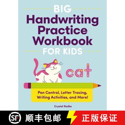 【3-4周达】Big Handwriting Practice Workbook for Kids: Pen Control, Letter Tracing, Writing Activitie... [9781400353019]