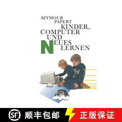 【3-4周达】Kinder, Computer und Neues Lernen (2. Auflage 1985) [9783764316938]
