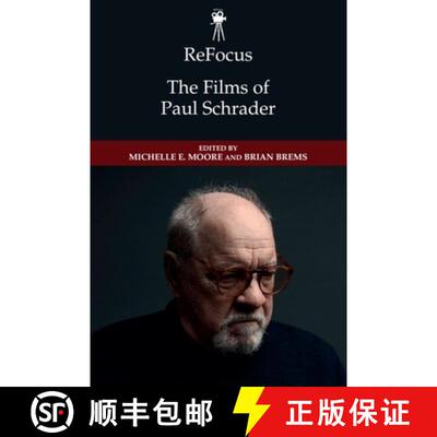 【3-4周达】精装 Refocus: The Films of Paul Schrader [9781474462037]
