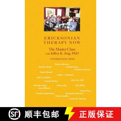 【3-4周达】Ericksonian Therapy Now: The Master Class With Jeffrey K. Zeig [9781934442616]
