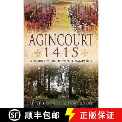 【3-4周达】Agincourt 1415: A Tourist's Guide to the Campaign [9781783831579]