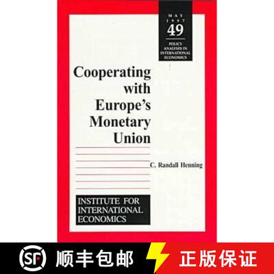 【3-4周达】Cooperating with Europe`s Monetary Union [9780881322453]