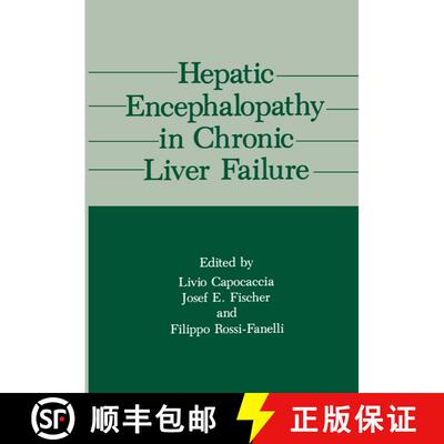 【3-4周达】Hepatic Encephalopathy in Chronic Liver Failure [9781468447897]