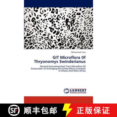 预订 GIT Microflora 0f Thryonomys Swinderianus [9783659190032]