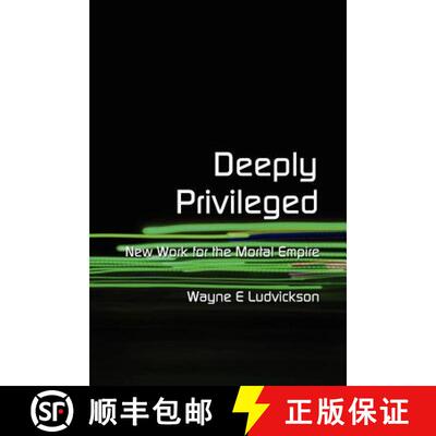 【3-4周达】Deeply Privileged [9780615143606]