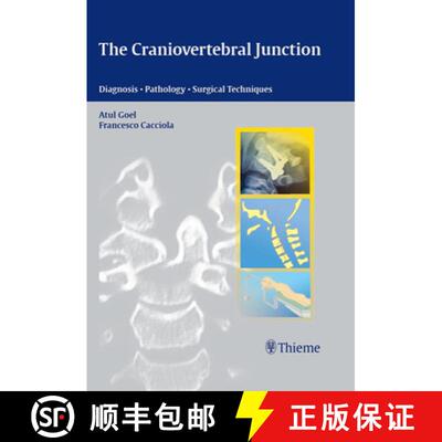 【3-4周达】精装 The Craniovertebral Junction: Diagnosis - Pathology - Surgical Techniques [9783131455819]