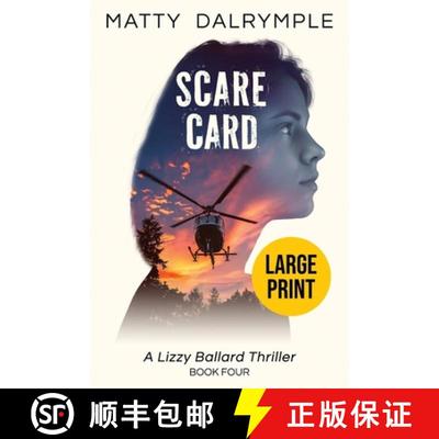 预订 Scare Card: A Lizzy Ballard Thriller - Large Print Edition [9781959882114]