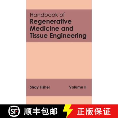 【3-4周达】Handbook of Regenerative Medicine and Tissue Engineering: Volume II: Volume II [9781632412447]