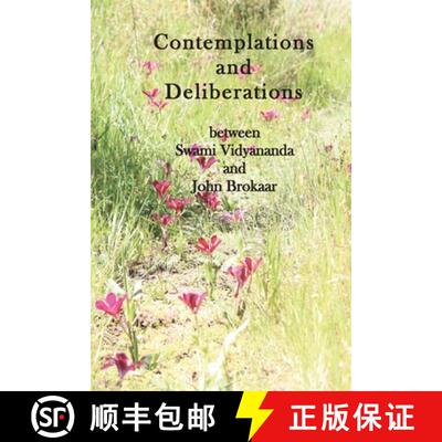 【3-4周达】Contemplations and Deliberations between Swami Vidyananda and John Brokaar [9781834920153]