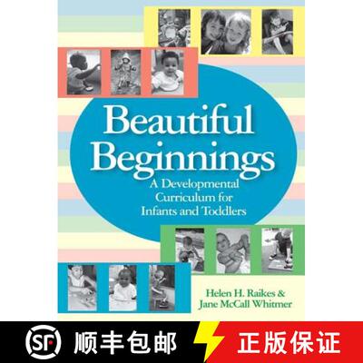 【3-4周达】Beautiful Beginnings: A Developmental Curriculum for Infants and Toddlers [With CD-ROM] [9781557668202]