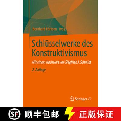 【3-4周达】精装 Schluesselwerke des Konstruktivismus (2., aktualisierte und erweiterte Aufl. 2015) [9783531199740]