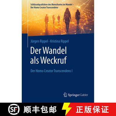 【3-4周达】精装 Der Wandel als Weckruf: Der Homo Creator Transcendens I [9783658481155]