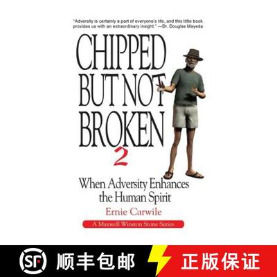 【3-4周达】Chipped But Not Broken 2: When Adversity Enhances the Human Spirit [9780979617676]