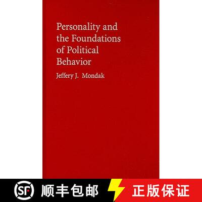 【3-4周达】精装 Personality and the Foundations of Political Behavior: - Personality and the Foundati... [9780521192934]