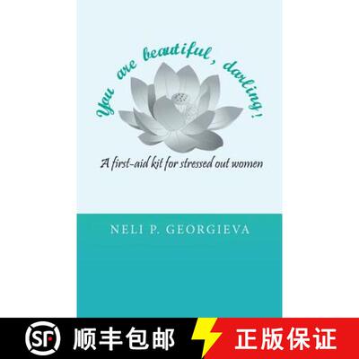 【3-4周达】You Are Beautiful, Darling!: A First-Aid Kit for Stressed-Out Women [9781504345897]