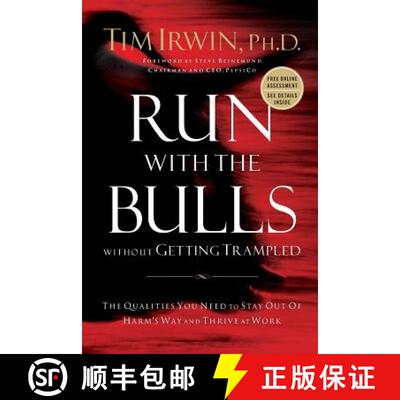 【3-4周达】The Run with the Bulls Without Getting Trampled: The Qualities You Need to Stay Out of Har... [9781595559739]