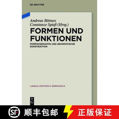 【3-4周达】Formen und Funktionen：Morphosemantik und grammatische Konstruktion [9783110478495]