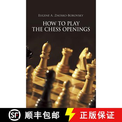 预订 How to Play the Chess Openings [9780486227955]