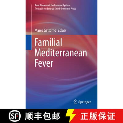 【3-4周达】Familial Mediterranean Fever (Softcover reprint of the original 1st ed. 2015) [9783319382524]