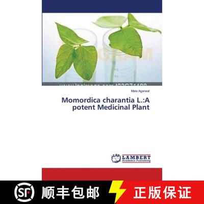预订 Momordica charantia L.: A potent Medicinal Plant [9783659561917]
