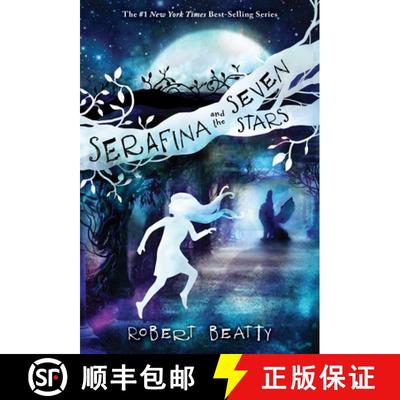 【3-4周达】Serafina and the Seven Stars-The Serafina Series Book 4 [9781368007597]