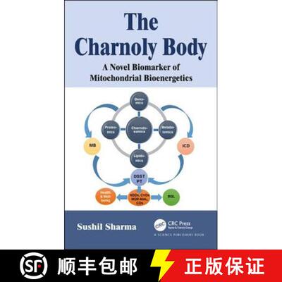 【3-4周达】The Charnoly Body: A Novel Biomarker of Mitochondrial Bioenergetics [9781138557161]