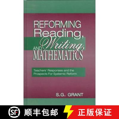 【3-4周达】精装 Reforming Reading, Writing, and Mathematics: Teachers' Responses and the Prospects fo... [9780805828405]