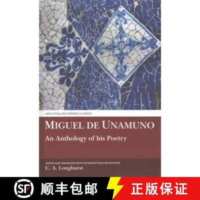 【3-4周达】精装 Miguel de Unamuno – An Anthology of his Poetry [9781910572276]