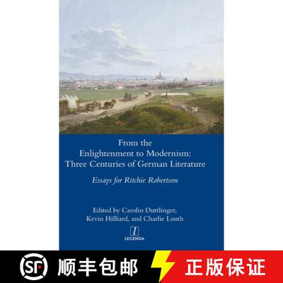 【3-4周达】From the Enlightenment to Modernism: Three Centuries of German Literature [9781781888667]