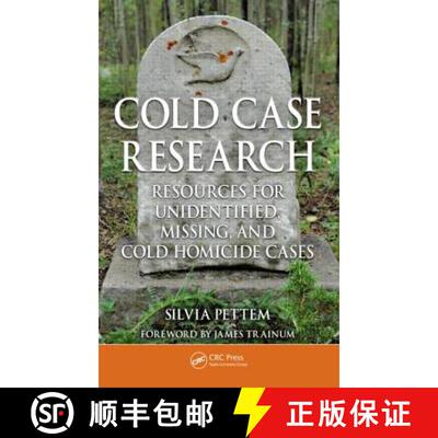 【3-4周达】精装 Cold Case Research Resources for Unidentified, Missing, and Cold Homicide Cases [9781439861691]