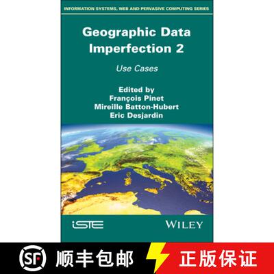 【3-4周达】Geographical Data Imperfection 2: From Theory To Applications [Wiley计算机] [9781786302984]