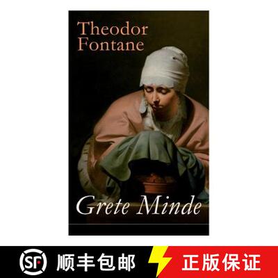【3-4周达】Grete Minde: Nach einer altmärkischen Chronik [9788027316564]