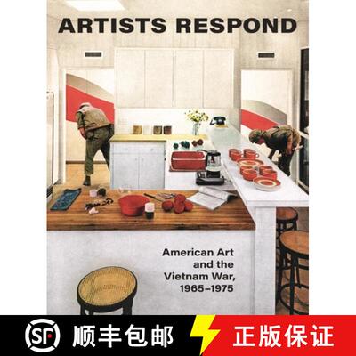 【3-4周达】精装 Artists Respond – American Art and the Vietnam War, 1965–1975 [9780691191188]