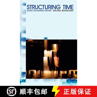 【3-4周达】Structuring Time: Notes on Making Movies [9780809511174]