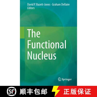 【3-4周达】精装 The Functional Nucleus [9783319388809]
