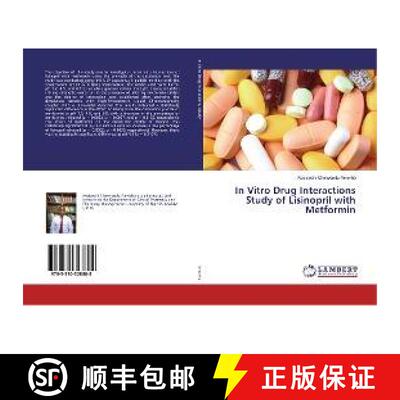 预订 In Vitro Drug Interactions Study of Lisinopril with Metformin [9783330328808]
