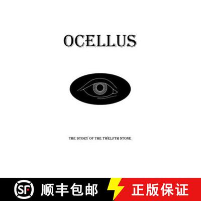 【3-4周达】Ocellus: The Story of the Twelfth Stone [9781835636145]