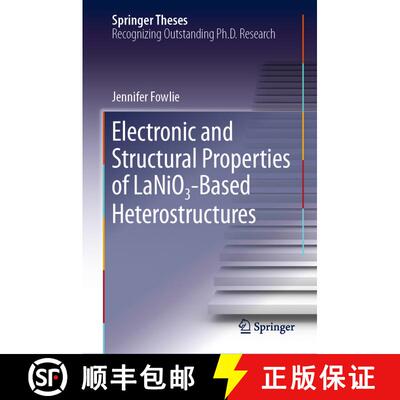 【3-4周达】精装 Electronic and Structural Properties of Lanio₃-Based Heterostructures [9783030152376]
