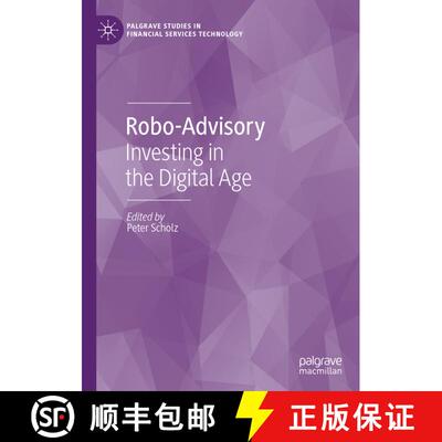 【3-4周达】精装 Robo-Advisory : Investing in the Digital Age [9783030408176]
