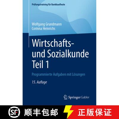 【3-4周达】Wirtschafts- und Sozialkunde Teil 1: Programmierte Aufgaben mit Lösungen (15. Auflage 2025) [9783658500450]
