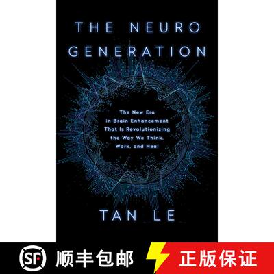 【3-4周达】精装 The NeuroGeneration: The New Era in Brain Enhancement That Is Revolutionizing the Way... [9781948836487]