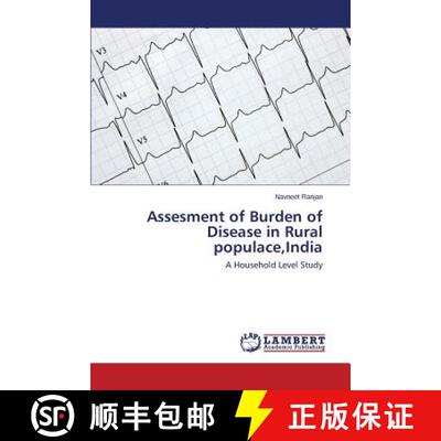 预订 Assesment of Burden of Disease in Rural Populace, India [9783659500817]