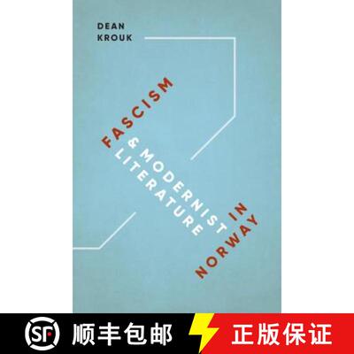 【3-4周达】精装 Fascism and Modernist Literature in Norway [9780295742281]