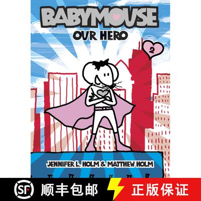 【3-4周达】Babymouse #2: Our Hero [9780375832307]