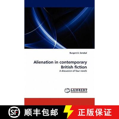 【3-4周达】Alienation in Contemporary British Fiction [9783843350334]