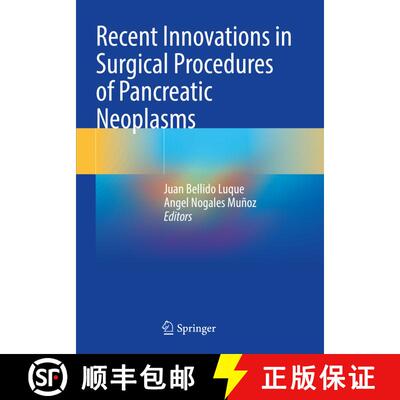 【3-4周达】Recent Innovations in Surgical Procedures of Pancreatic Neoplasms [9783031213533]
