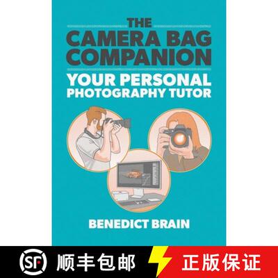 【3-4周达】The Camera Bag Companion: Your Personal Photography Tutor [9781781579299]