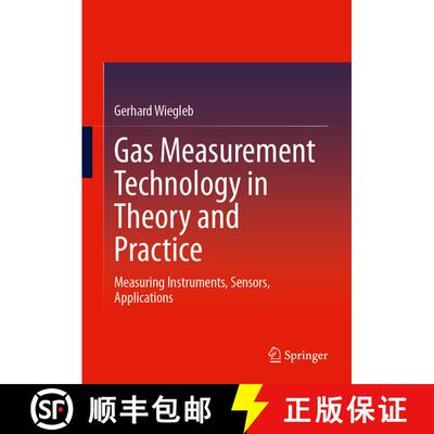 【3-4周达】Gas Measurement Technology in Theory and Practice: Measuring Instruments, Sensors, Applica... [9783658372316]