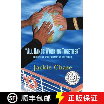 【3-4周达】All Hands Working Together Cruise for a Week: Meet 79 Cultures [9781937630355]